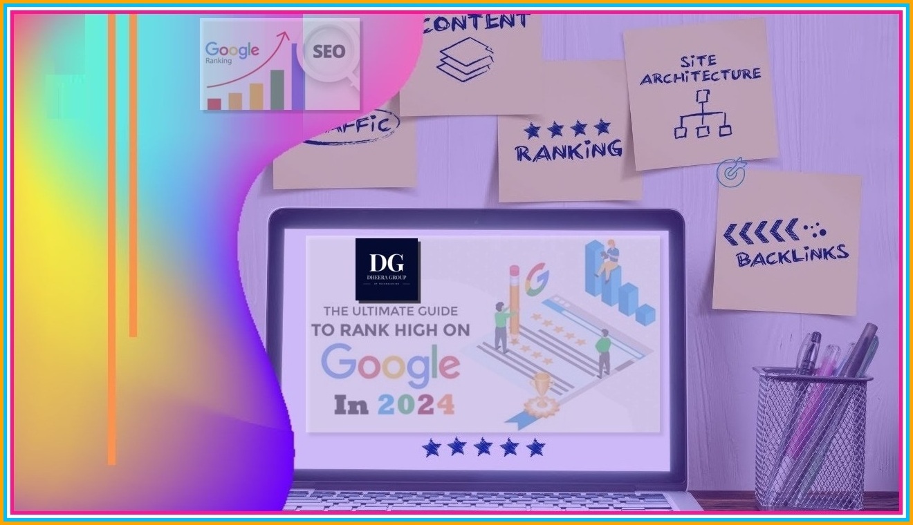 Ultimate Guide: 9 Steps to Boost Your Google Rank in 2024